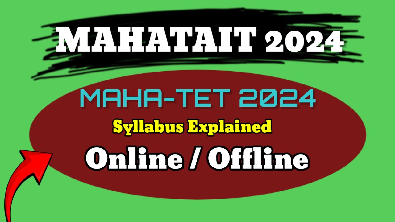 MAHATAIT and MAHATET Syllabus Explained / Online / Offline /Teacher ...