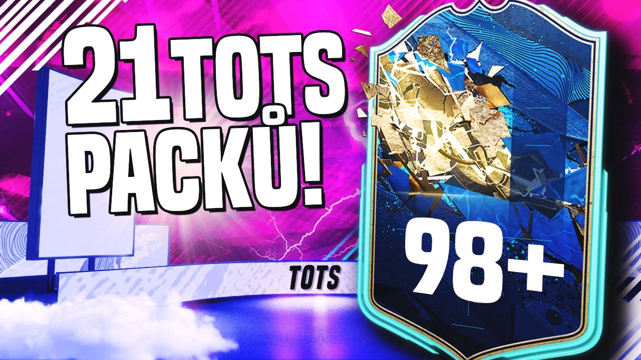 98 RATED HRÁČ Z TOTS PACKU | 21x TOTS PACK! - YouTube