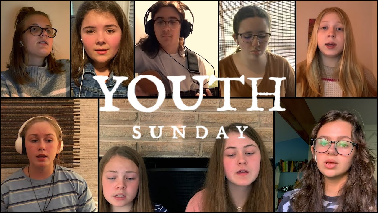 Youth Sunday Worship - May 3, 2020 - YouTube