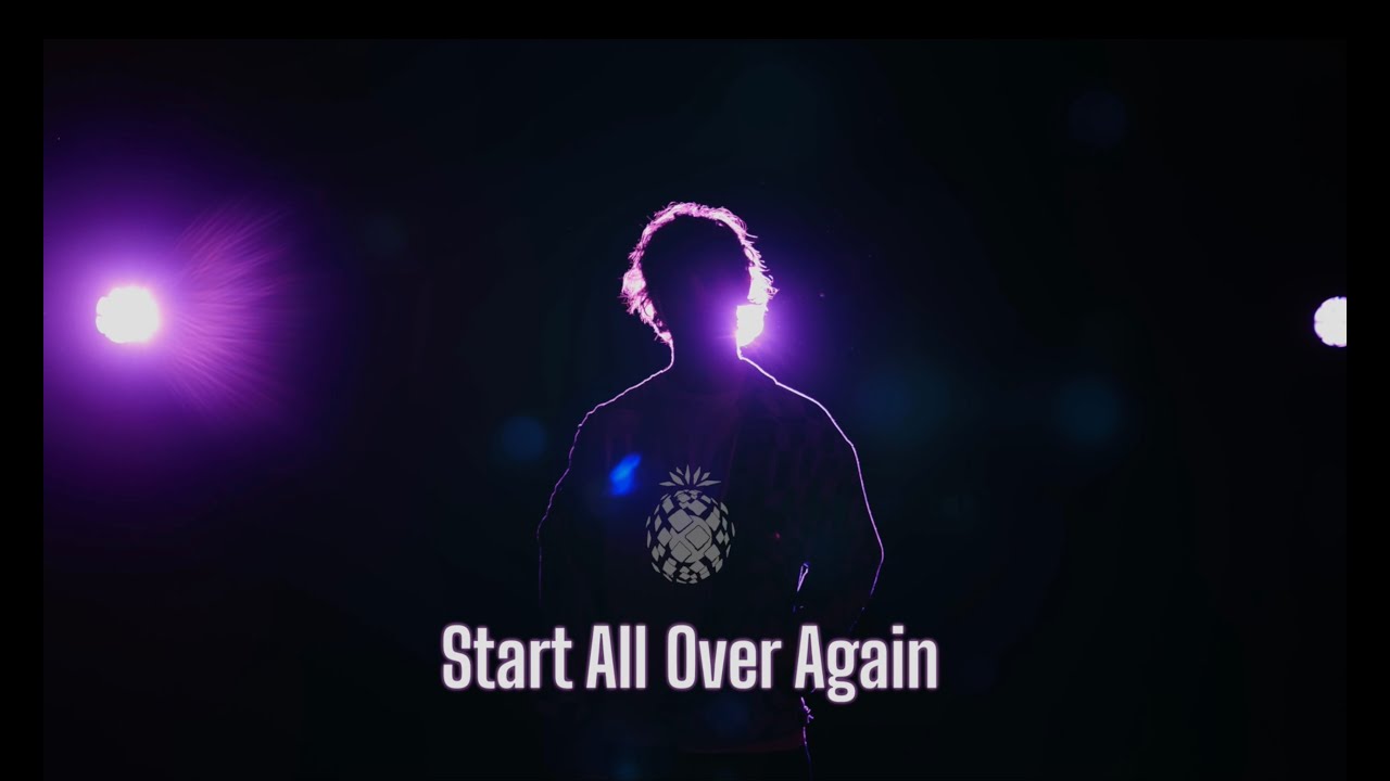 Start All Over Again (Official Lyric Video) - YouTube