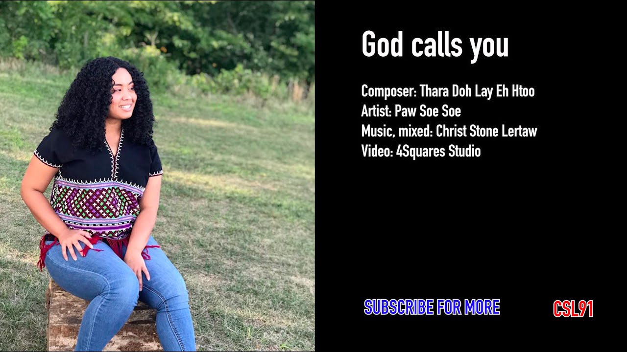 Karen gospel song "God Calls You" by Paw Soe Soe[OFFICIAL MV] - YouTube