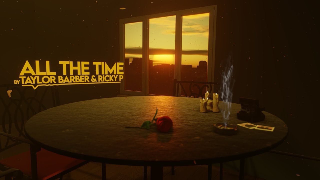 All The Time by Taylor Barber & Ricky P - YouTube