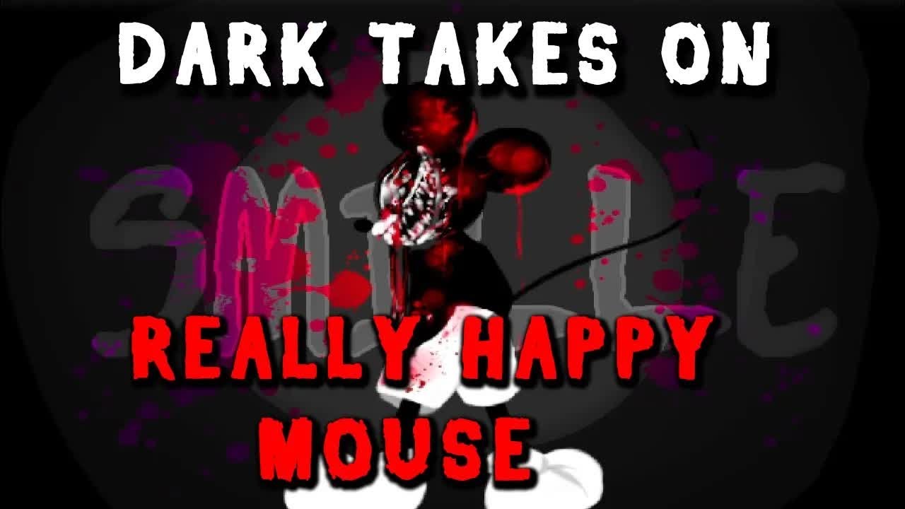 DAMN IT MICKEY!!!： Dark Plays Really Happy Mouse - YouTube