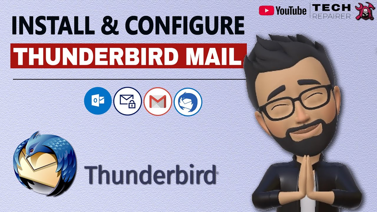 How to Install & Configure Mozilla Thunderbird | Gmail Configuration In Thunderbird ...