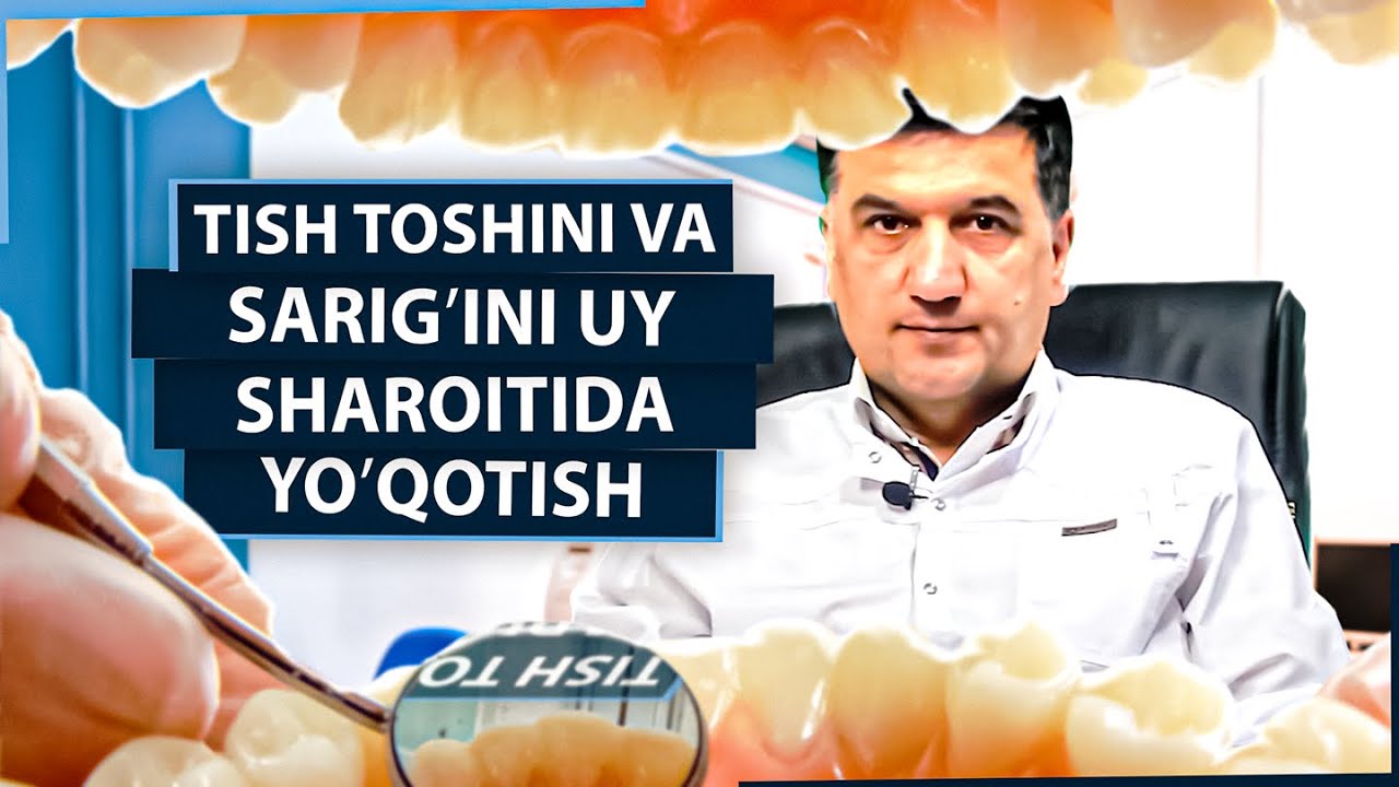 Tish toshlari zararlimi ? Tish negа sаrgʼаyadi? - YouTube