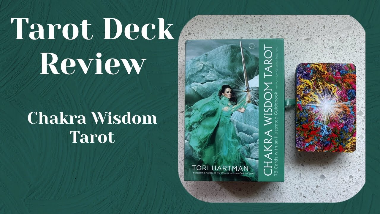 Tarot Deck Review of the Chakra Wisdom Tarot by Tori Hartman - YouTube
