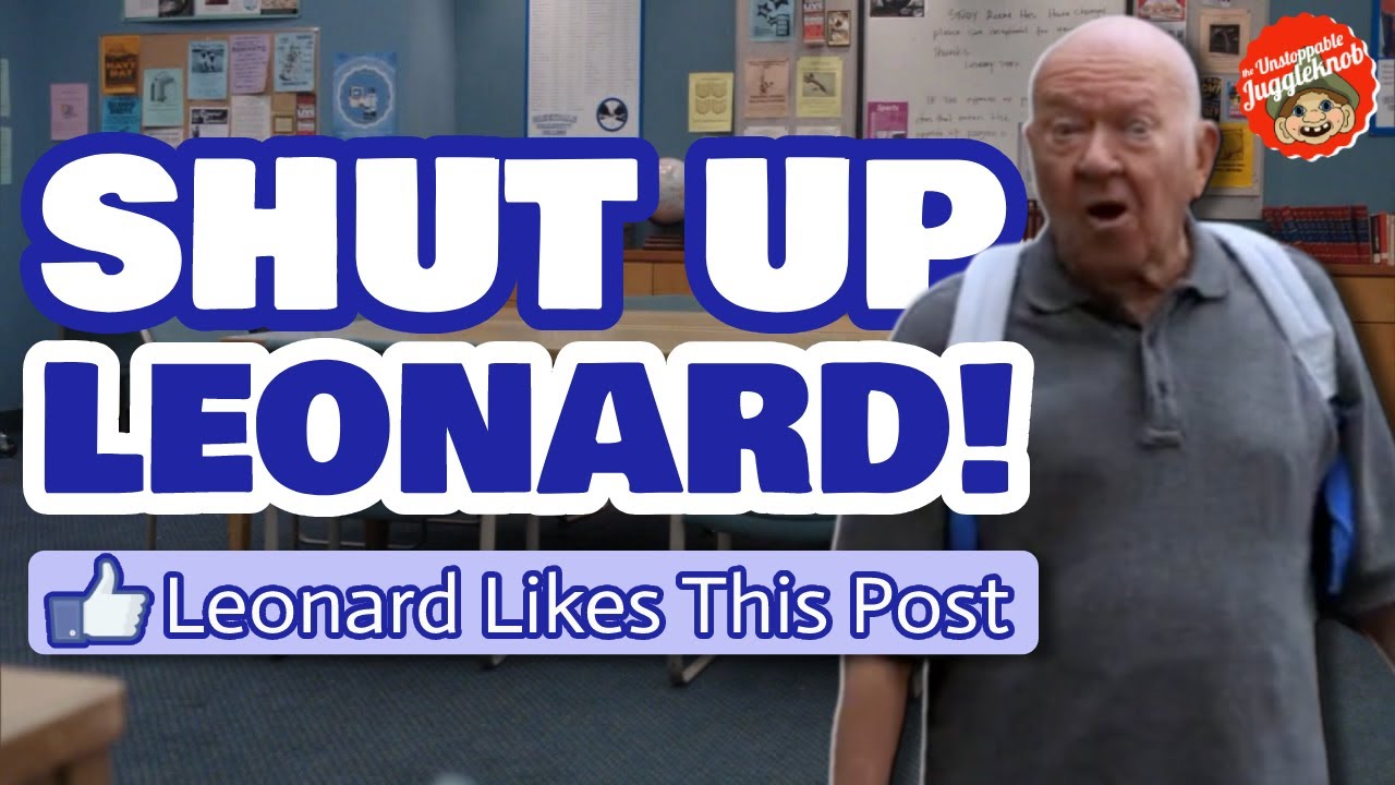 Shut Up, Leonard! (Leonard Likes This Post) | Community - YouTube