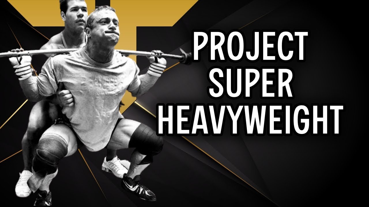 Project Super Heavyweight - YouTube