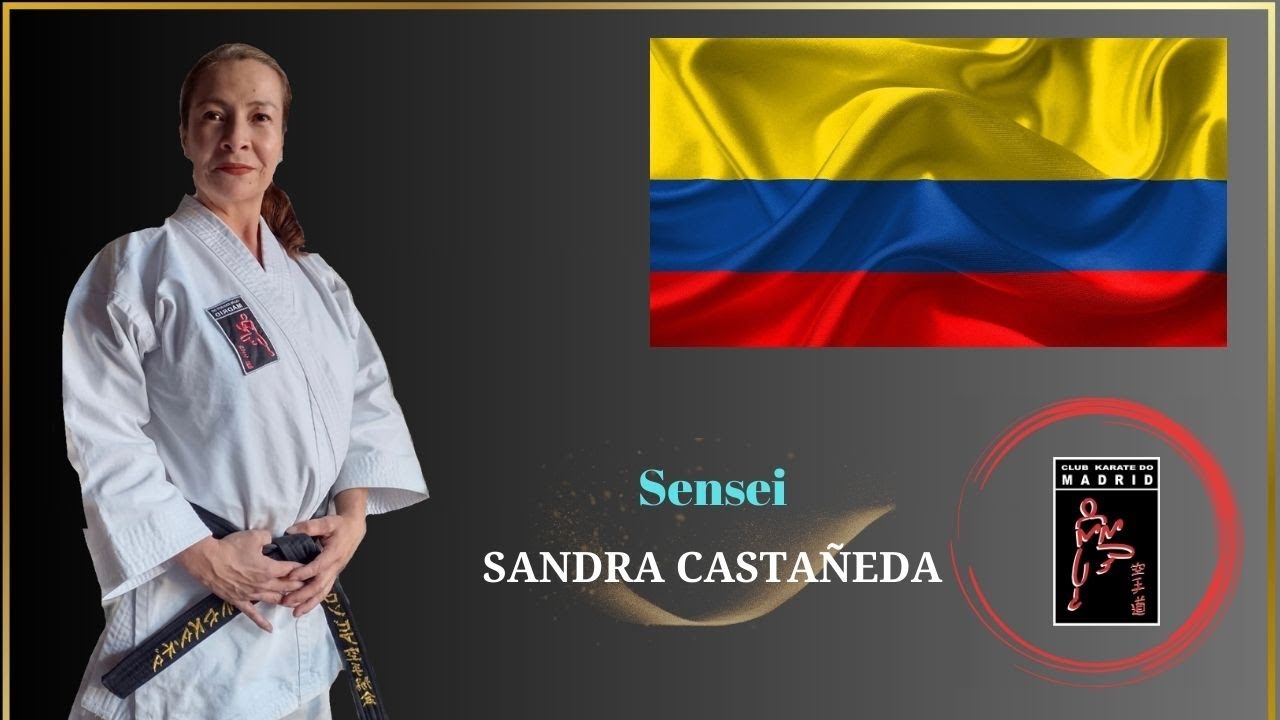 🇨🇴 Sensei Sandra Castañeda: Disciplina y Pasión - YouTube