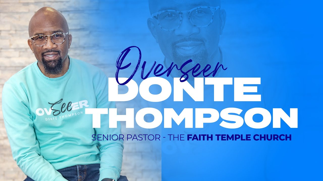 The Official Installation of Pastor Donte Thompson - YouTube