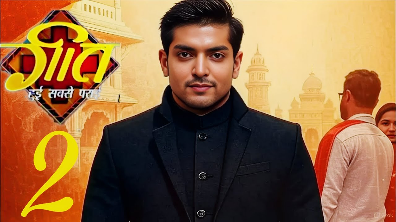 Geet Hui Sabse Parayi Season 2 Confirm Promo Out | Gurmeet Choudhary ...