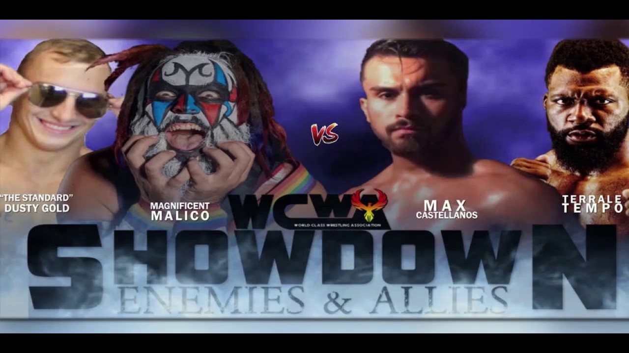 Max Castellanos & Terrale Tempo vs Dusty Gold & Magnificent Malico ...