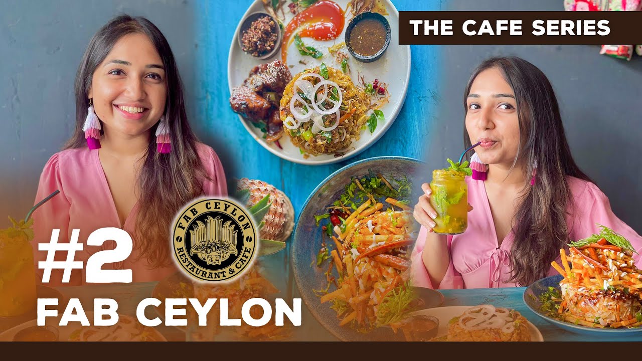 The Cafe Series 2. Fab Ceylon - YouTube