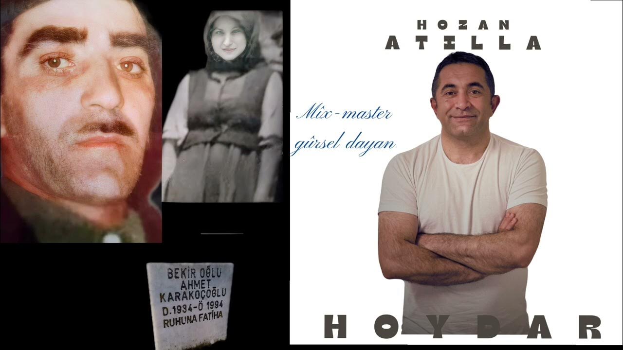 HOYDAR Hozan Atilla 2024 yeni!! - YouTube