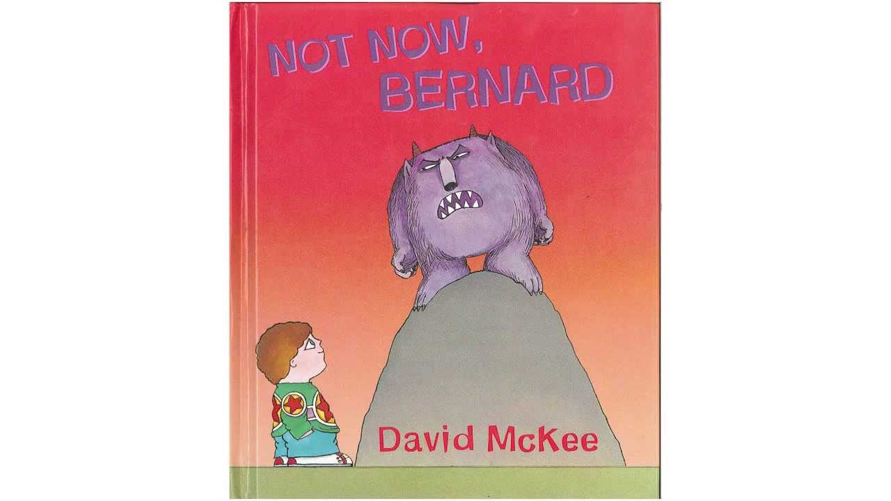 Not now Bernard - Animated childrens book - YouTube