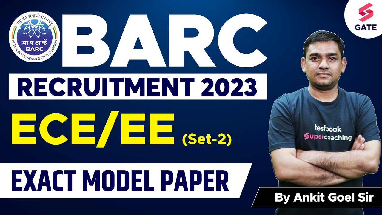 BARC Model Paper | EE/EC | BARC Recruitment 2023 | BARC EE Memory Based ...