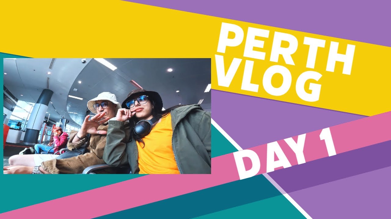 PERTH VLOG | DAY 1 - YouTube