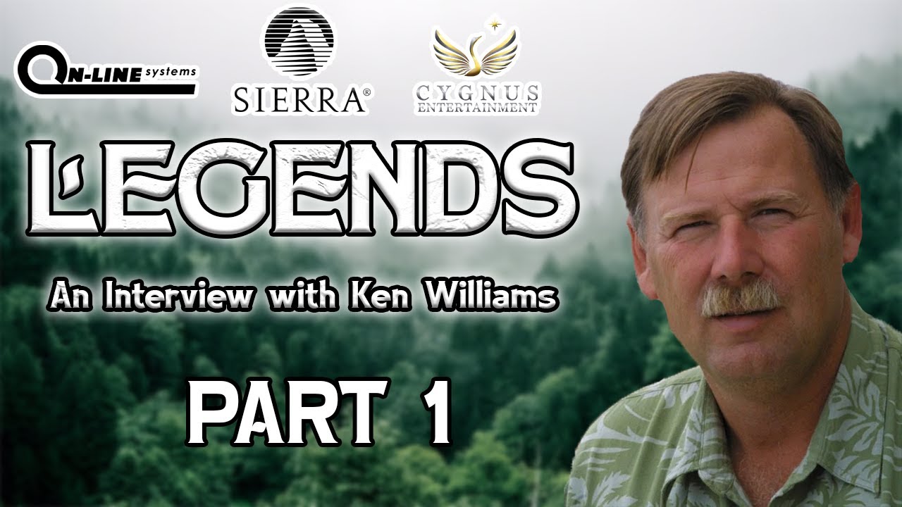 Legends: Interview with Ken Williams! (Part 1) - YouTube
