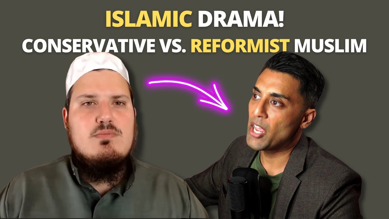 Islamic Drama! Conservative vs. Reformist Muslim - YouTube