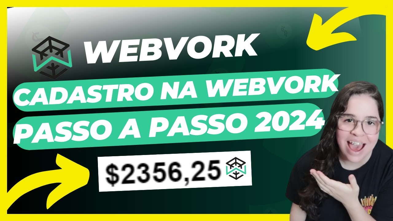 [WEBVORK] PASSO A PASSO PARA REALIZAR SEU CADASTRO NA WEBVORK - YouTube