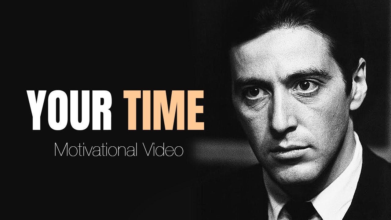 IT'S YOUR TIME POWERFUL MOTIVATIONAL VIDEO - YouTube