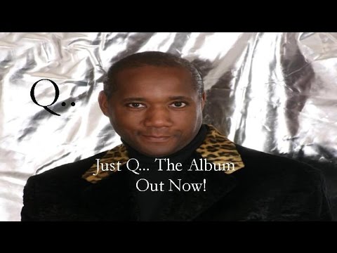 Just Q The Album - YouTube