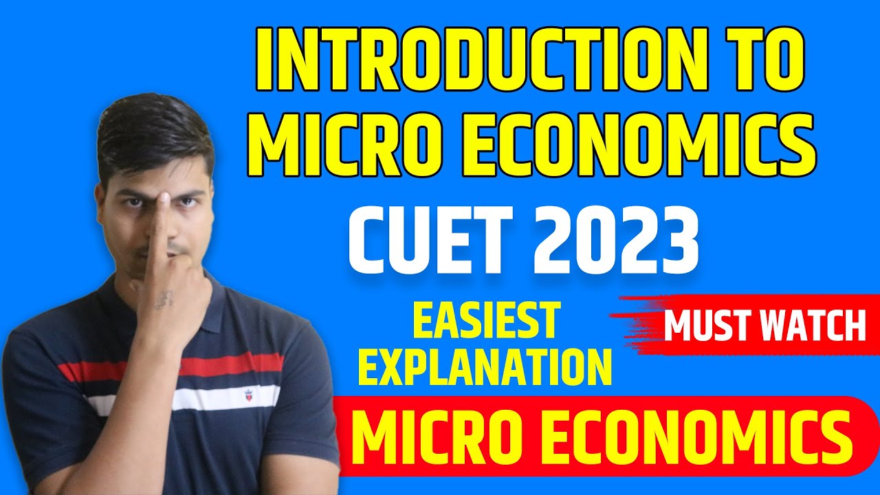 Introduction to micro economics & Central problems of an economy | CUET ...