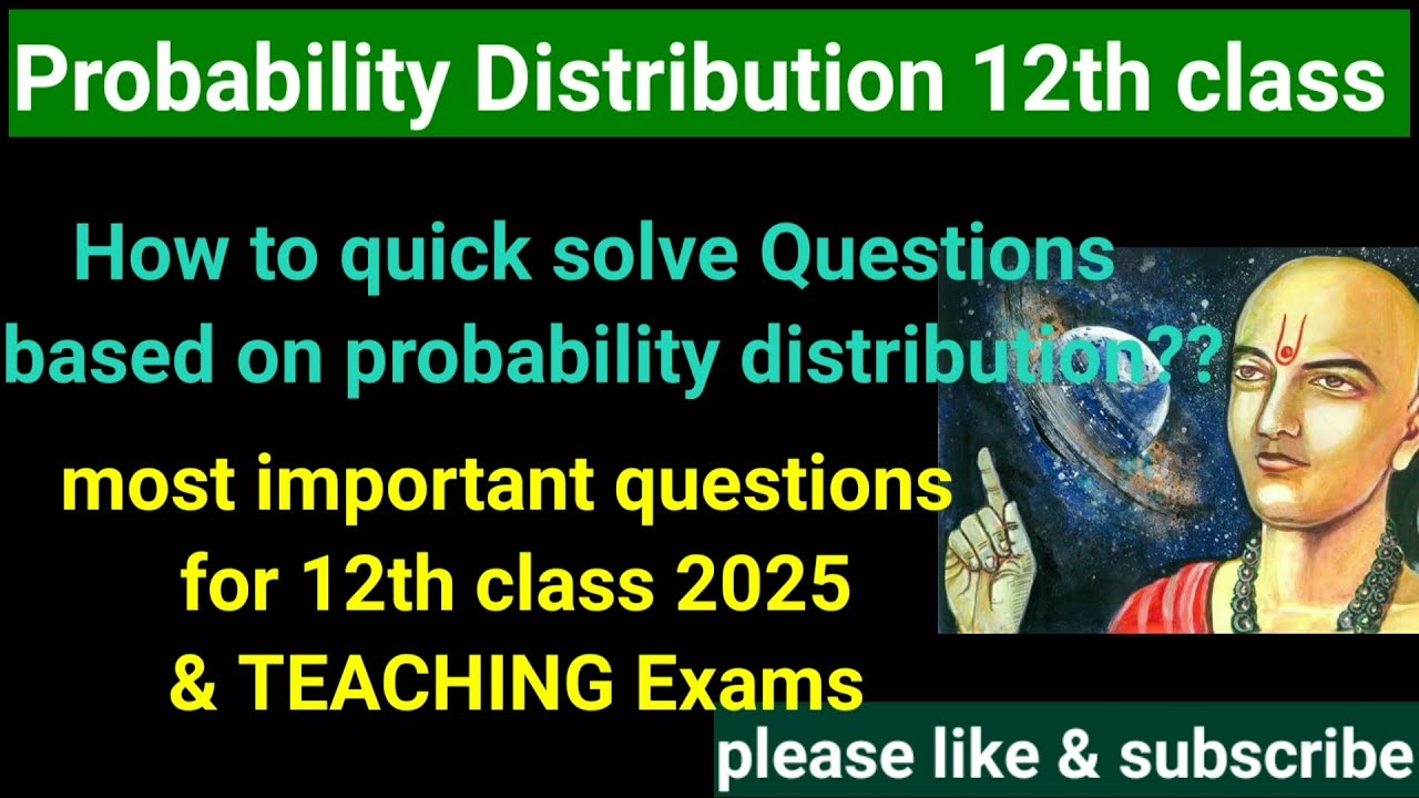 #Lec1(Probability Distribution 12th class)VVI QUESTIONS for board ...