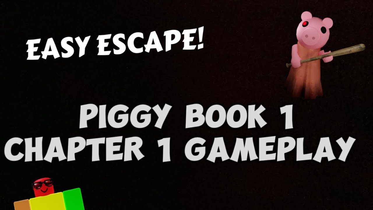 Piggy- Book 1, Chapter 1 gameplay! - YouTube