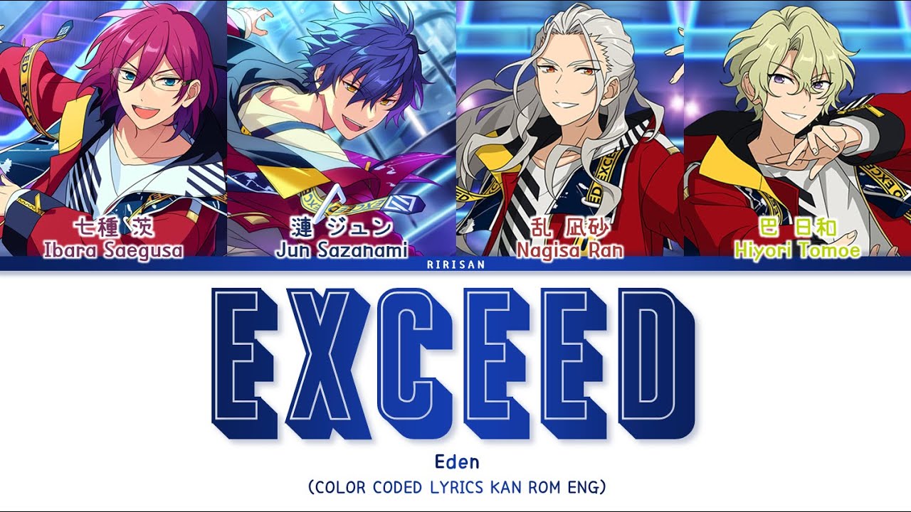ES!! 」EXCEED (Full ver.) – Eden [KAN|ROM|ENG] - YouTube