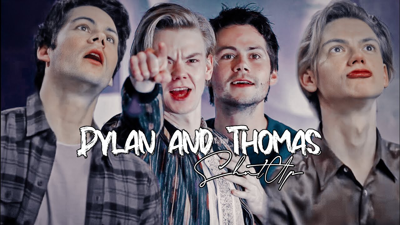 dylan and thomas || shut up - YouTube
