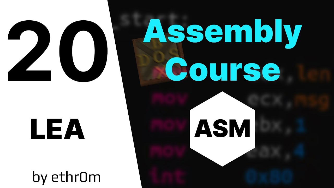 شرح تعليمة LEA - كورس اسمبلي 8086 - Assembly 8086 LEA instruction ...