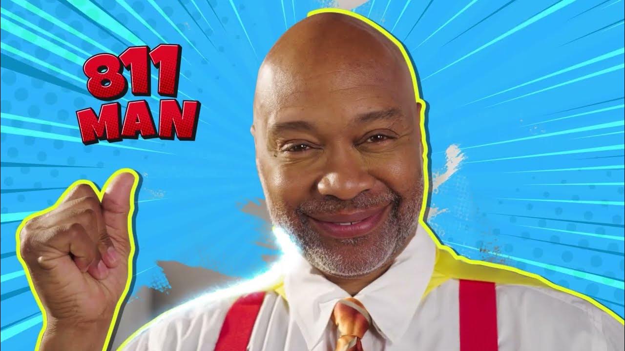 Just in the nick of time – it’s 811 Man! - YouTube