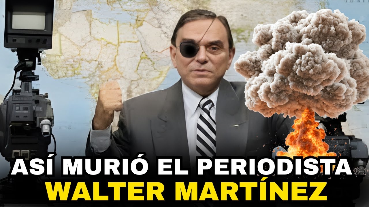 ASÍ Falleció el periodista y analista internacional Walter Martínez ...