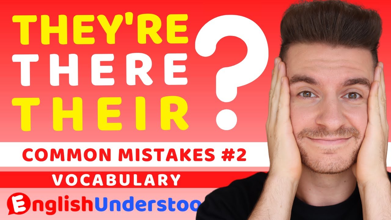 How To Use THEY'RE, THERE & THEIR In English (With Example Sentences ...