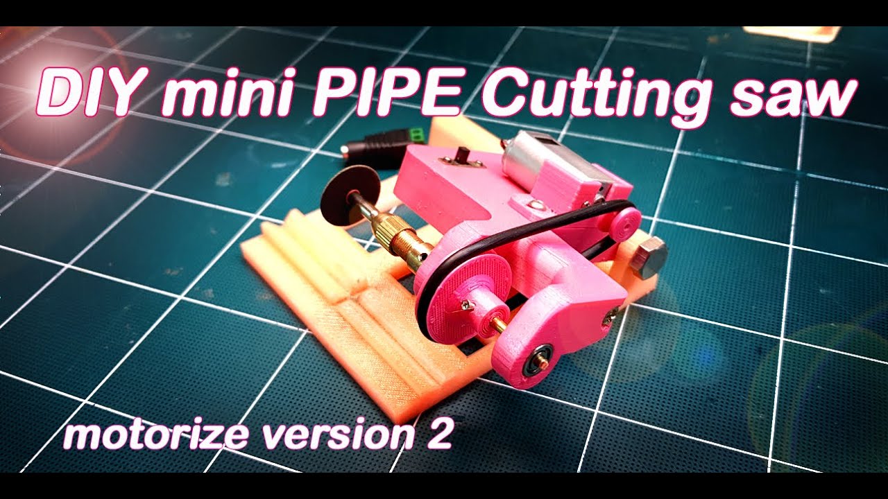 Diy mini pipe Cutting Saw(motorize version) - YouTube
