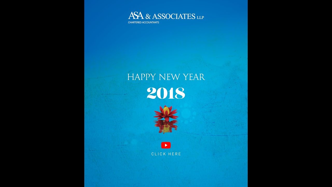 New Year Wishes from ASA & Associates LLP - 2018 - YouTube