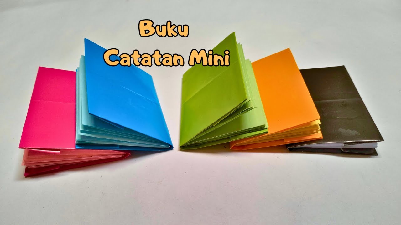 Cara Membuat Buku Catatan Mini Sangat Mudah || Buku Mini || Mini Book ...