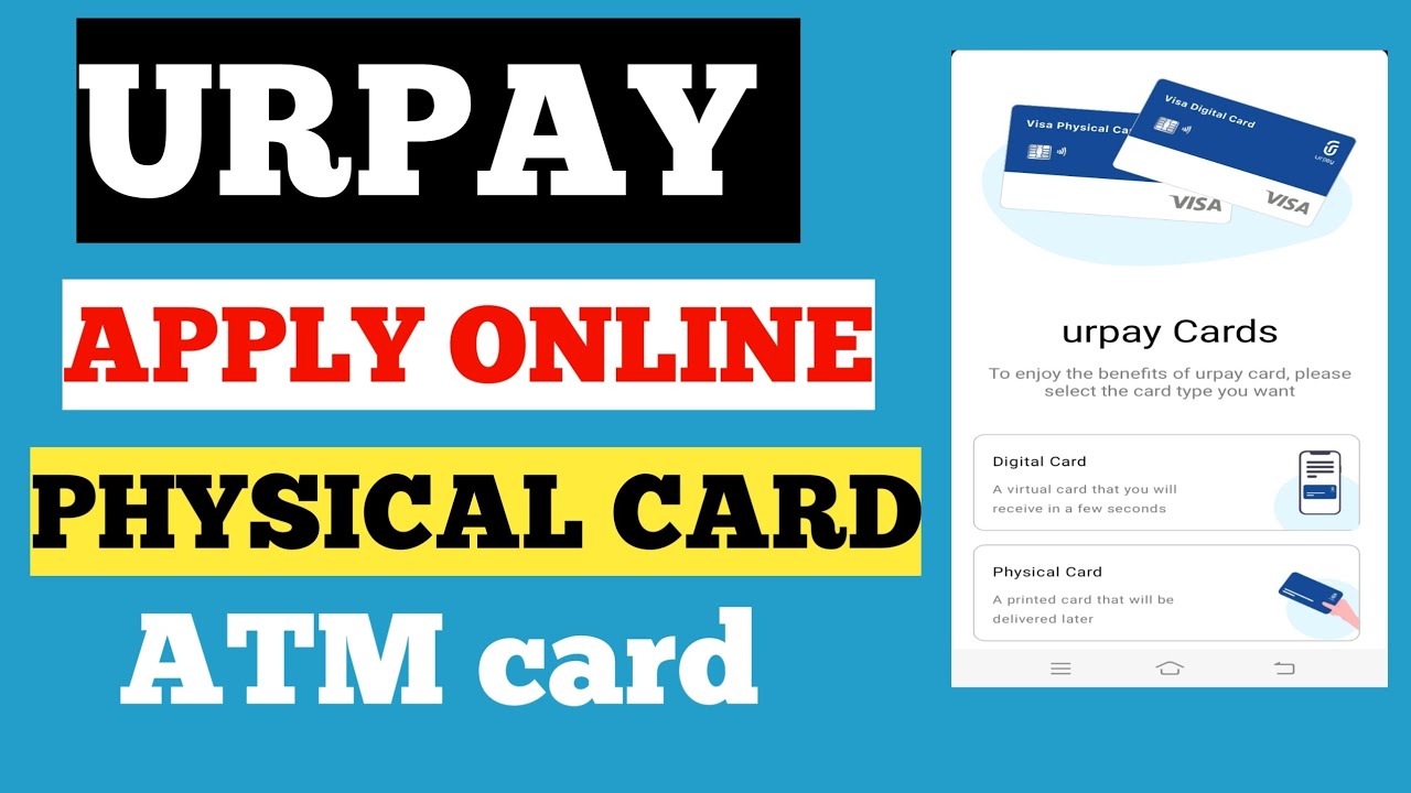 how to Apply Urpay Physical Atm Card/Urpay Ka Physical Atm Card Kaise ...