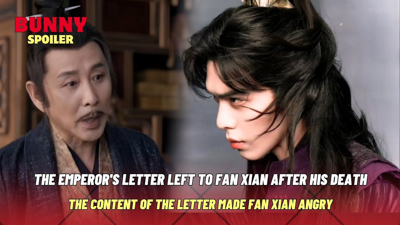 Emperor Of Qing Leaves A Letter To Fan Xian After His Death That Makes ...