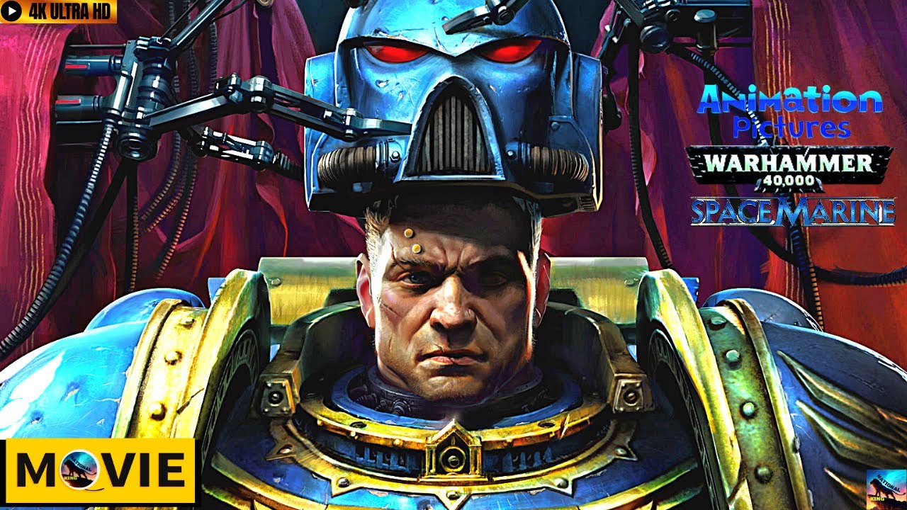 WARHAMMER 40000 Space Marine Full Movie Cinematic 4K ULTRA HD ...