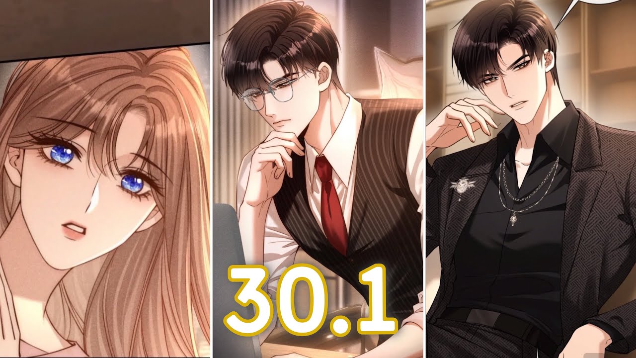 Scar of Love Chapter 30 Part 1 - YouTube
