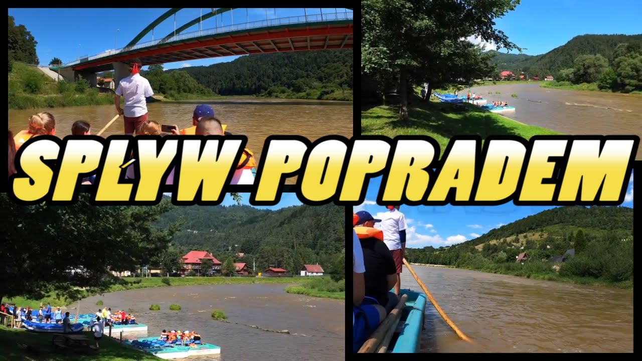 SPŁYW POPRADEM: Piwniczna Zdrój - Rytro || Poprad River Rafting ...