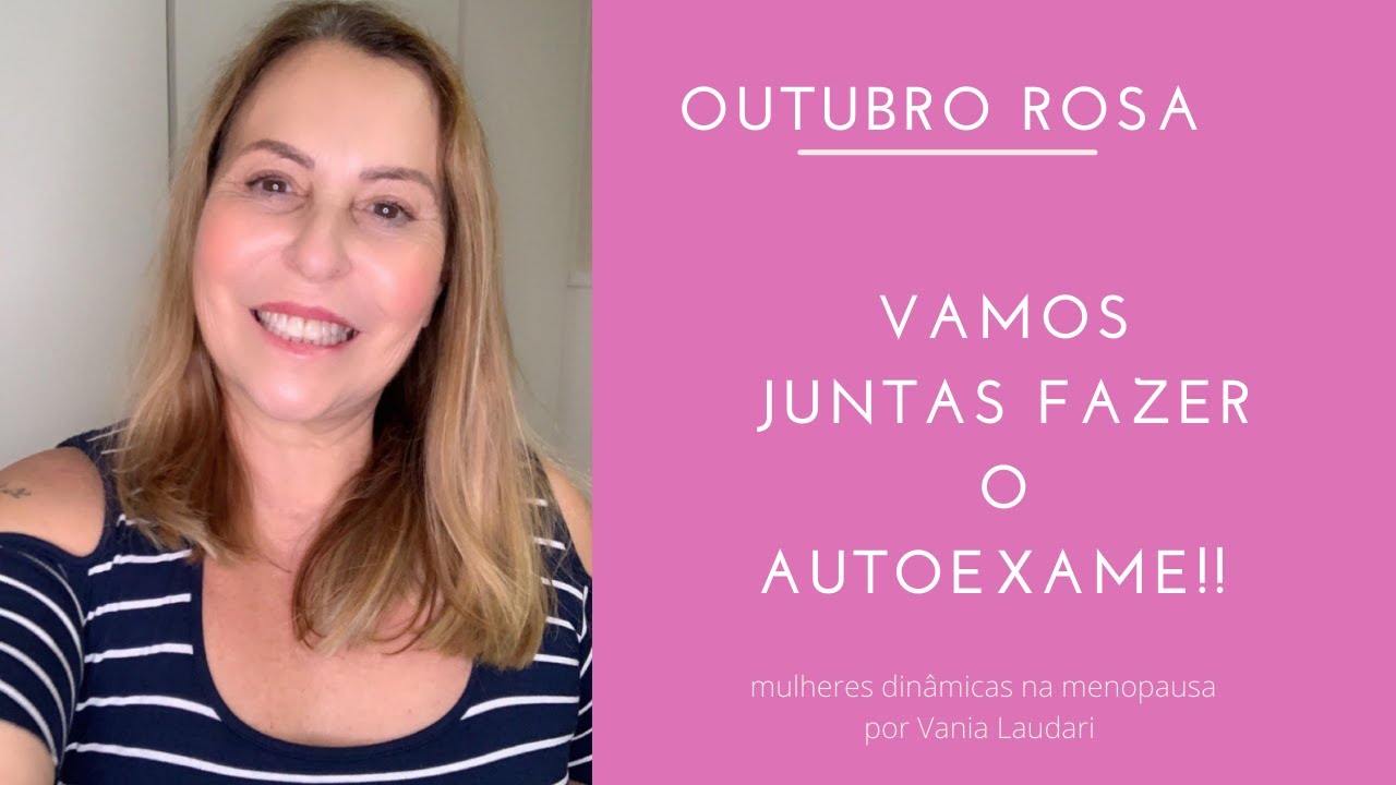 Outubro Rosa auto exame - YouTube