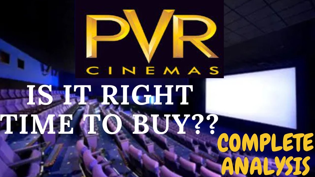 IS IT RIGHT TIME TO BUY PVR SHARE | COMPLETE ANALYSIS | MOVIE STOCKS ...