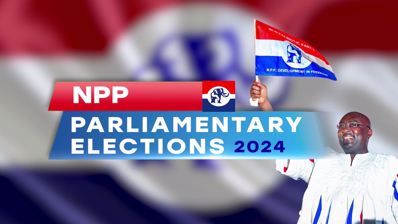 NPP PARLIAMENTARY ELECTIONS 2024 - YouTube
