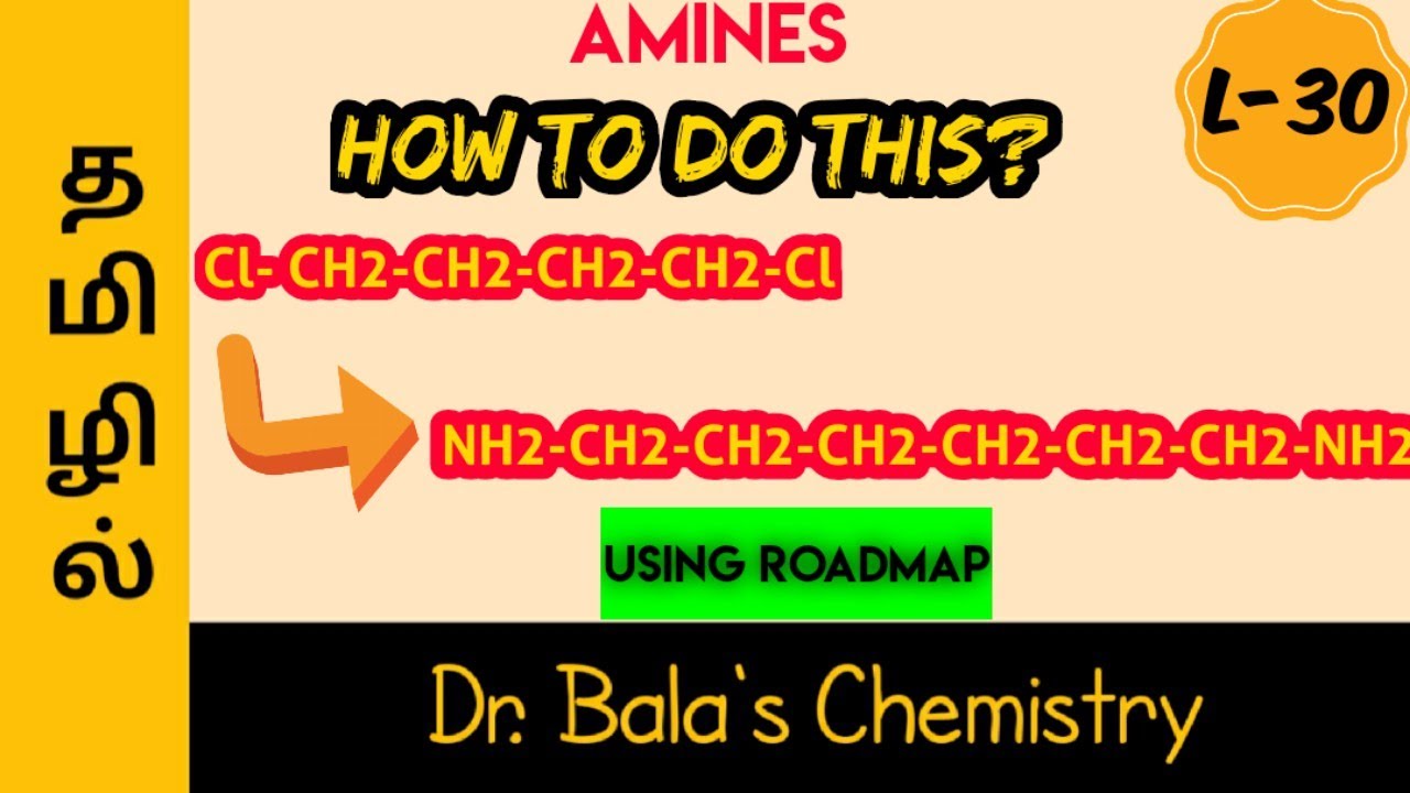 1,4 Dichloro butane to Hexane 1,6 diamine in Tamil|| NEET|| JEE|| Class ...