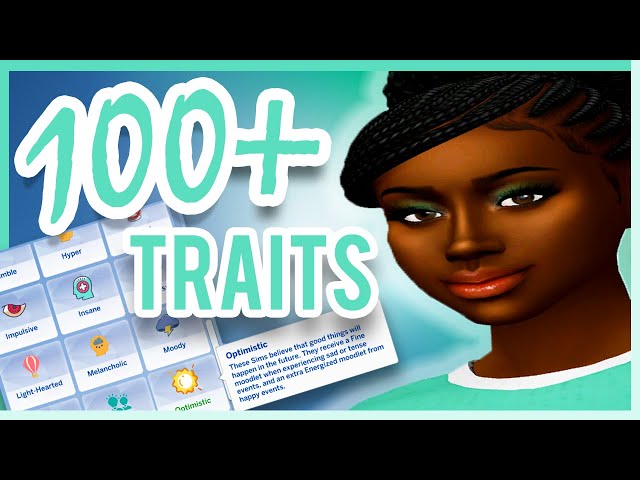 100 Cas Traits Unlocked Sims 4 Mods Youtube The Sims 4: Lot Traits,