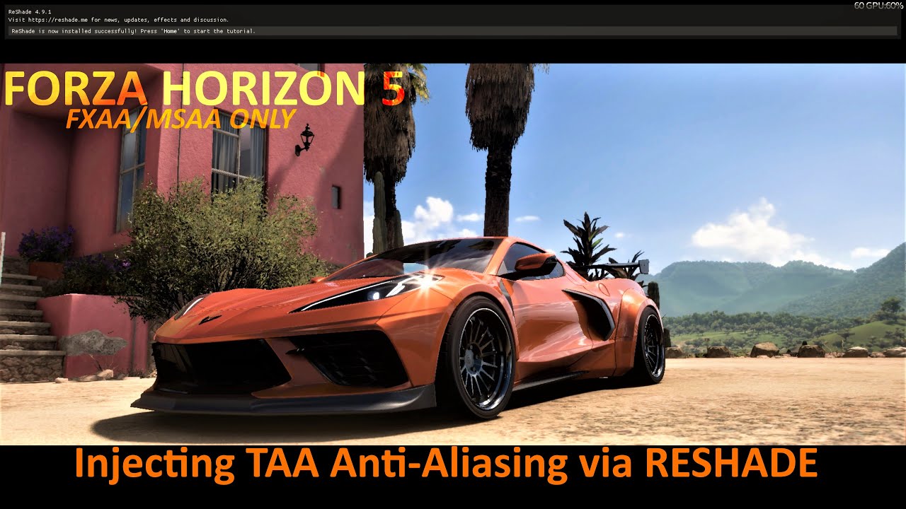 How to Inject & Use TAA in Forza Horizon & Other Games via Reshade ...