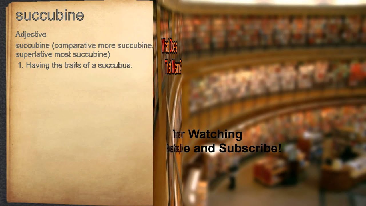What does succubine mean? - YouTube